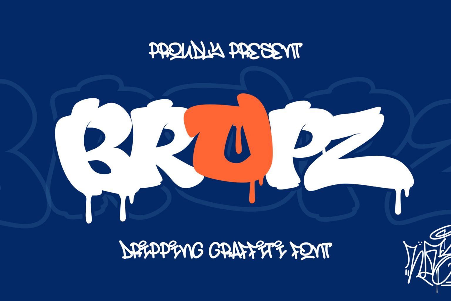 Bropz – Bold Dripping Graffiti Font - Cikareotype